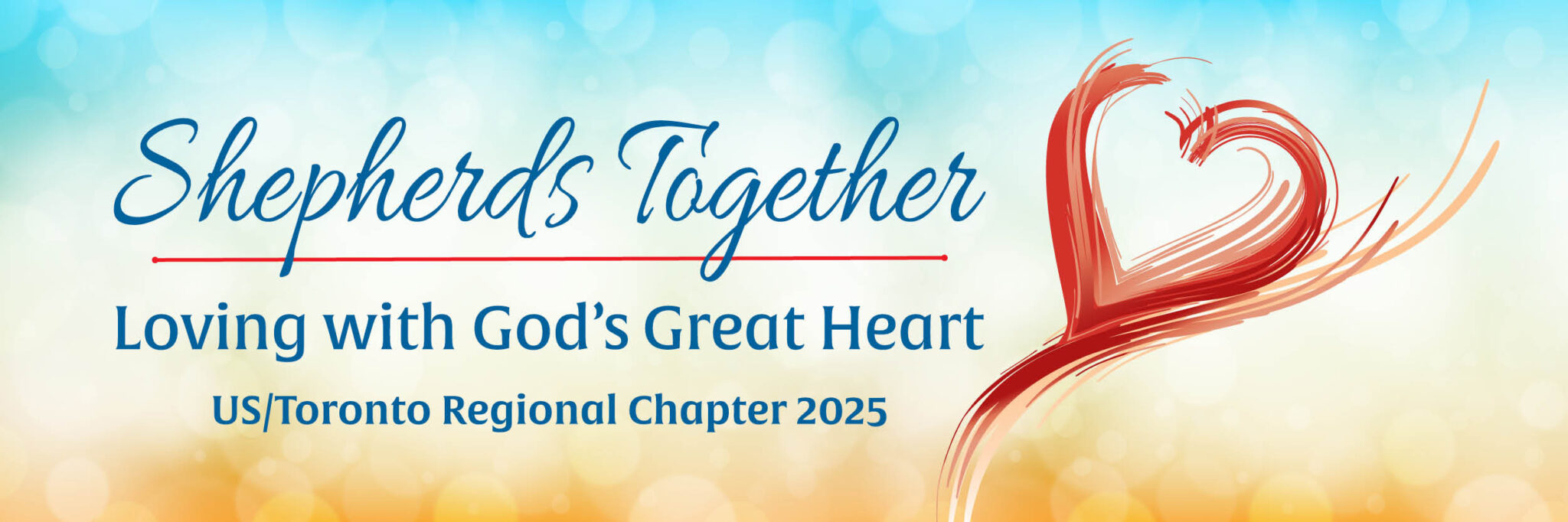 Shepherds Together: Loving With God’s Great Heart in the U.S./Toronto ...